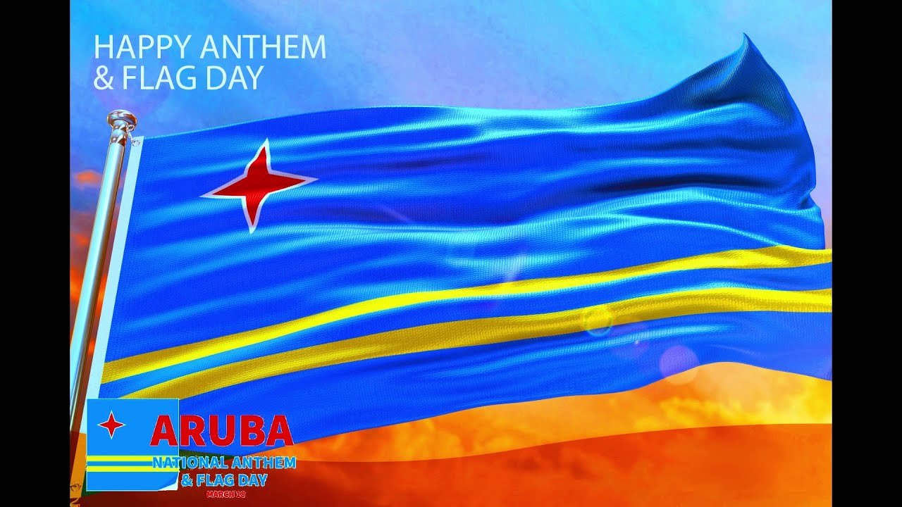 Happy "Flag Day", Aruba ! Celebrated from March 18th (1976) - YouTube