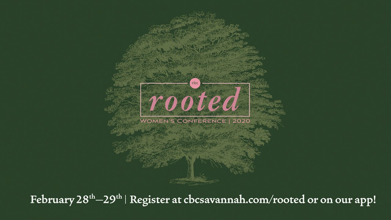 Rooted - 2020 Women's Conference - YouTube