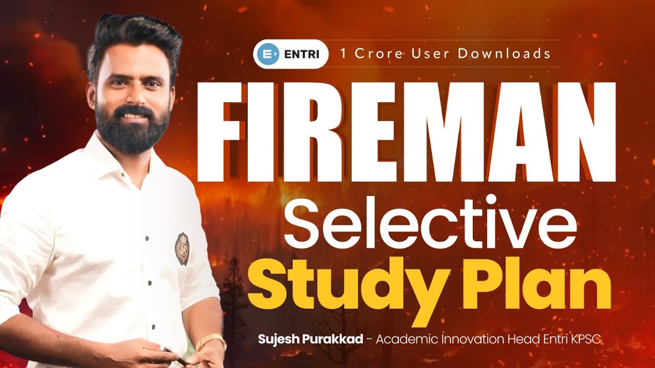 Fireman Selective Study Plan | Sujesh Purakkad Special🔥 | Entri Kerala PSC - YouTube