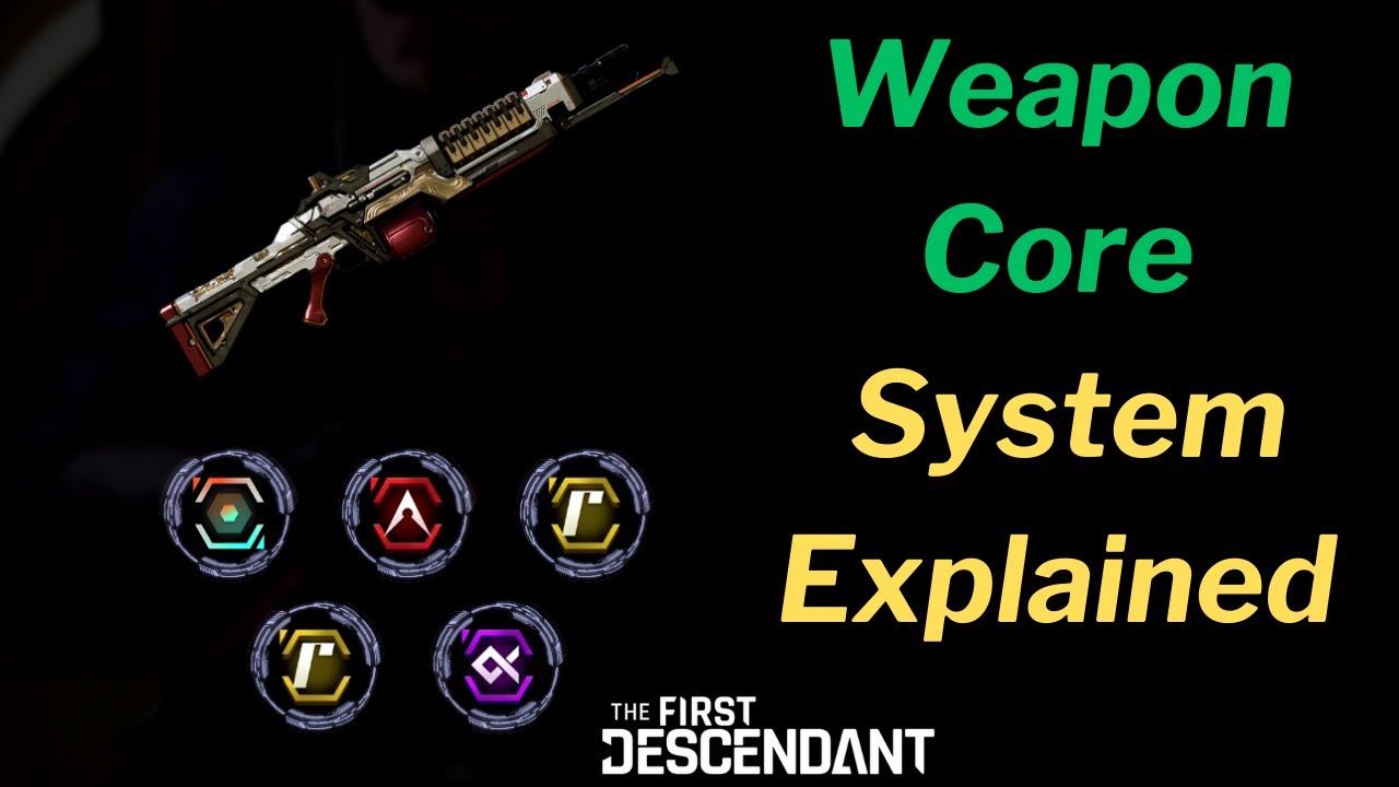 First Descendant - Weapon Core Explained with Example - YouTube