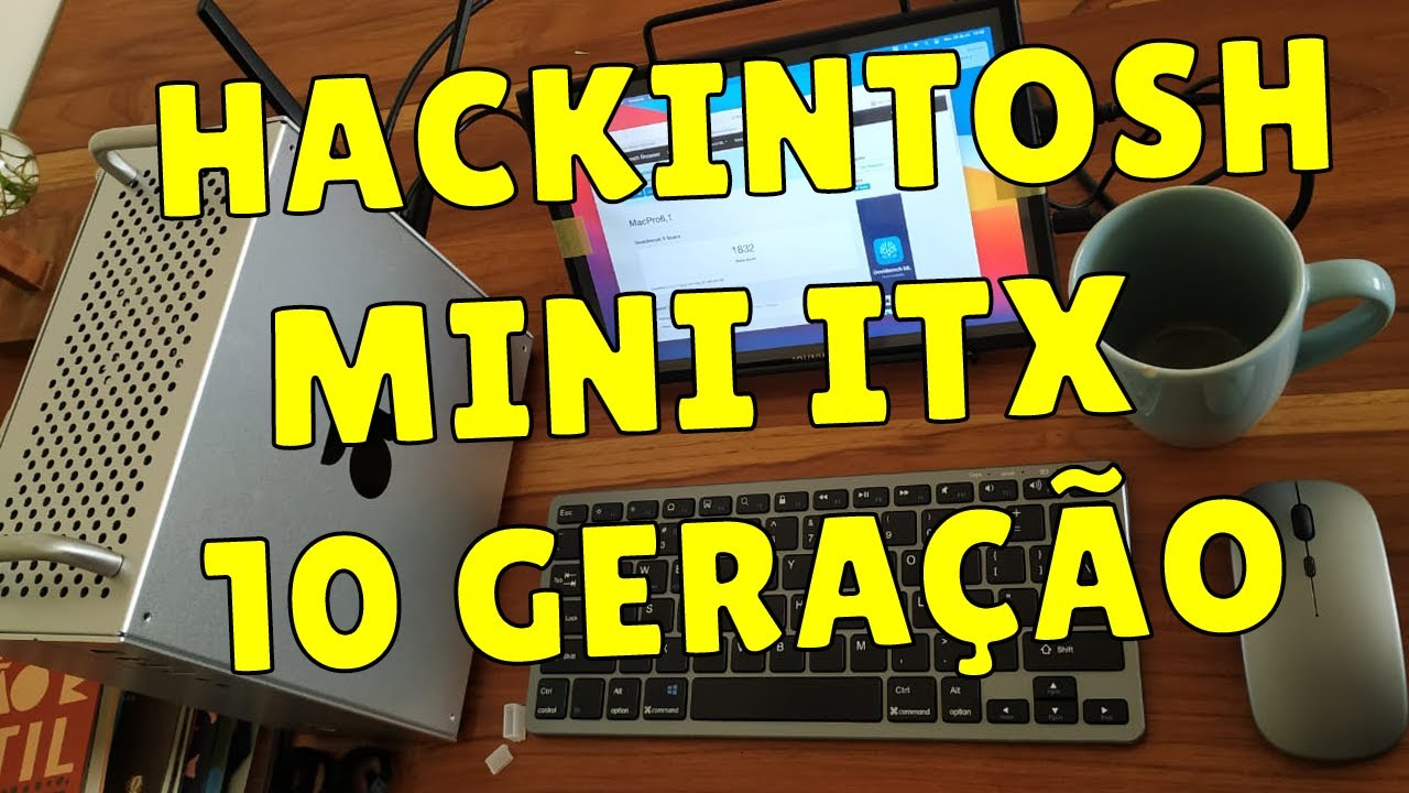 HACKINTOSH MINI ITX 10 GERAÇÃO do ALIEXPRESS - ASRock H410M-ITX i5 ...