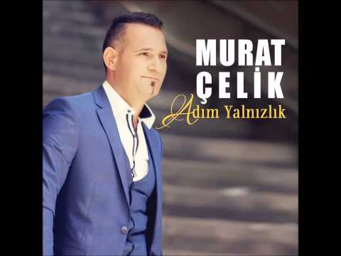 Murat Çelik - Eyvah Eyvah
