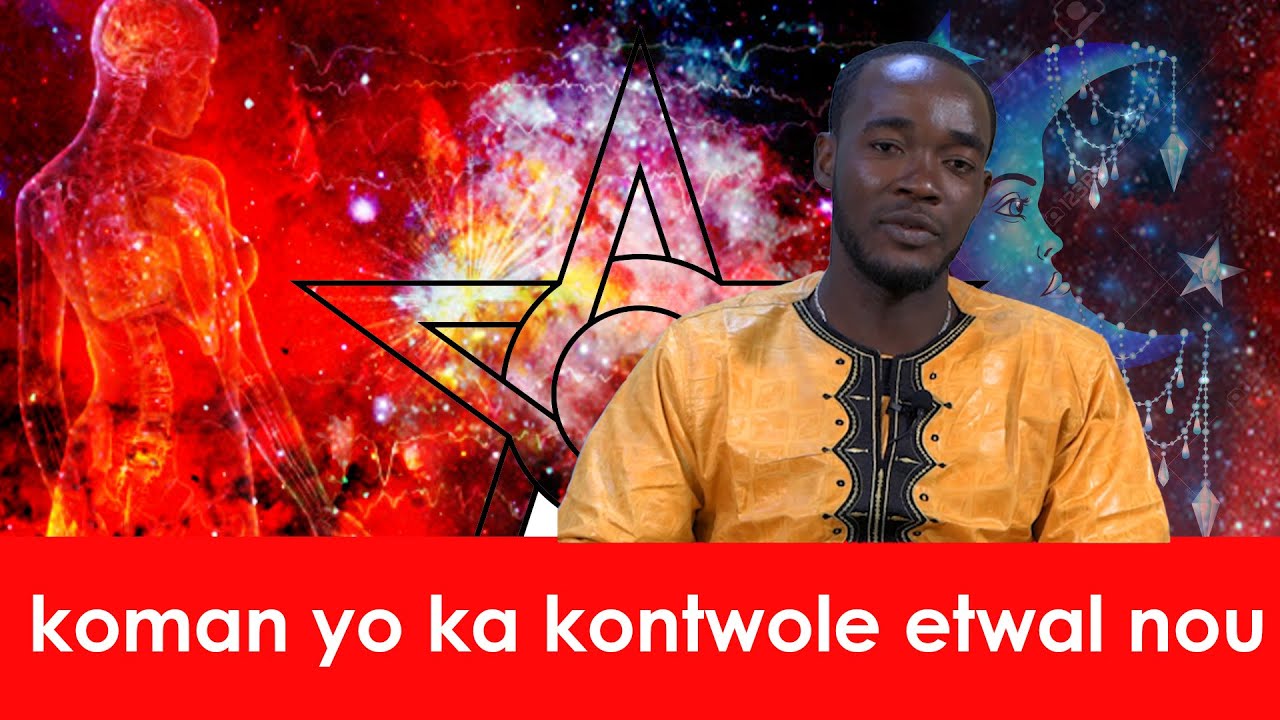 KABALIS WEXTRALIN REVELE KOMAN YON MOUN KA KONTWOLE ETWAL NOU KIJAN YO ...