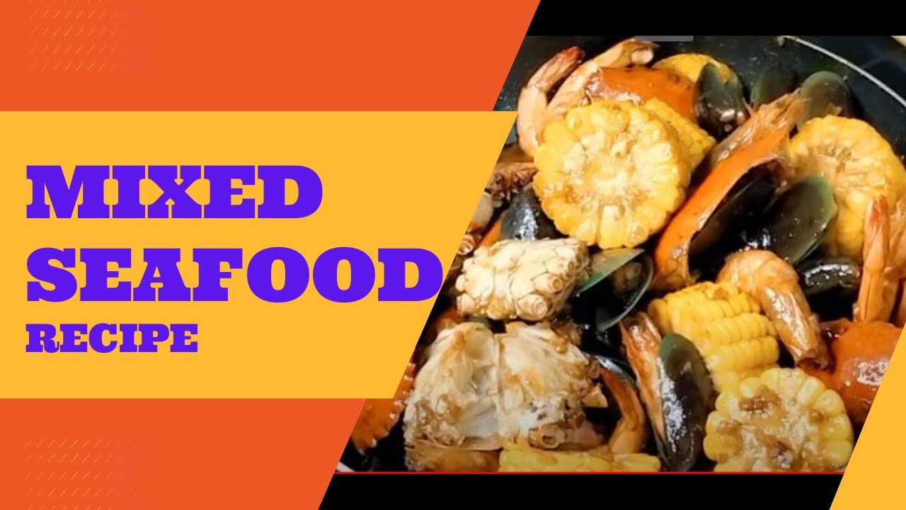 mixed seafood recipe - YouTube