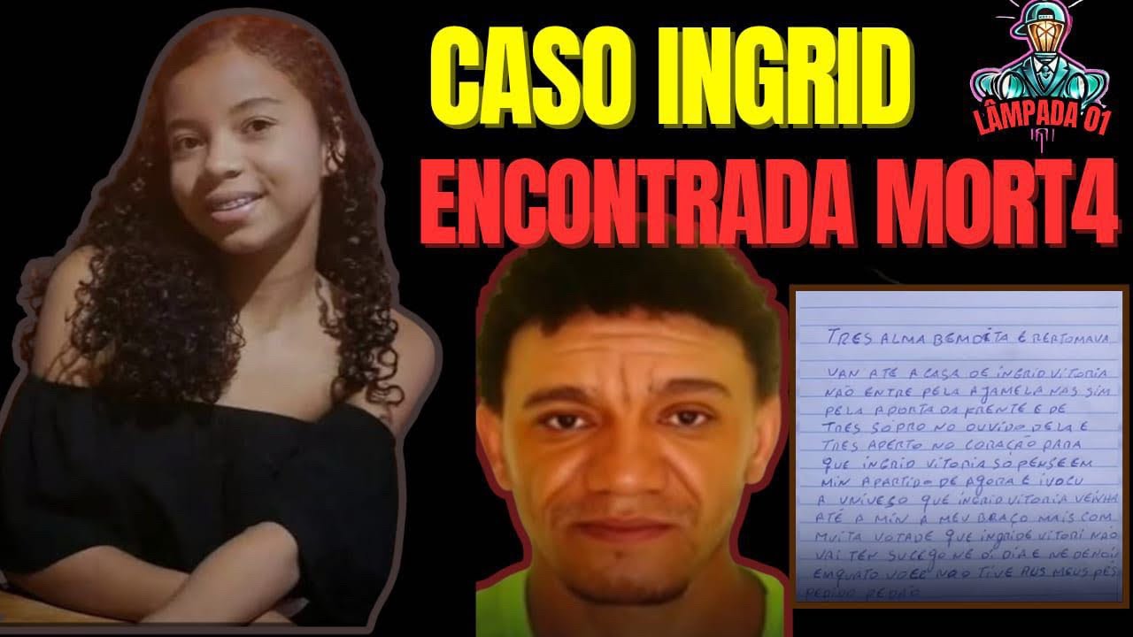 CASO INGRID VITÓRIA - YouTube