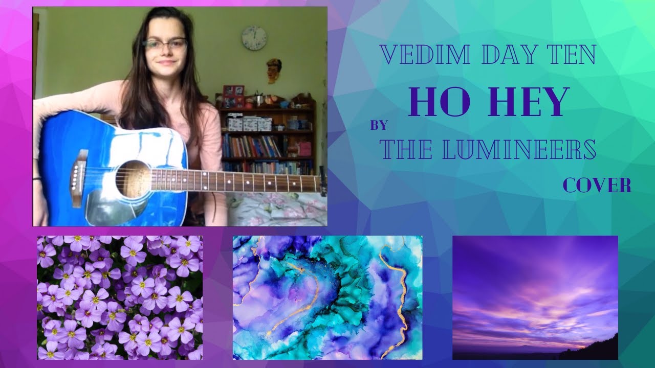 VEDIM Day Ten- Ho Hey by the Lumineers | COVER - YouTube