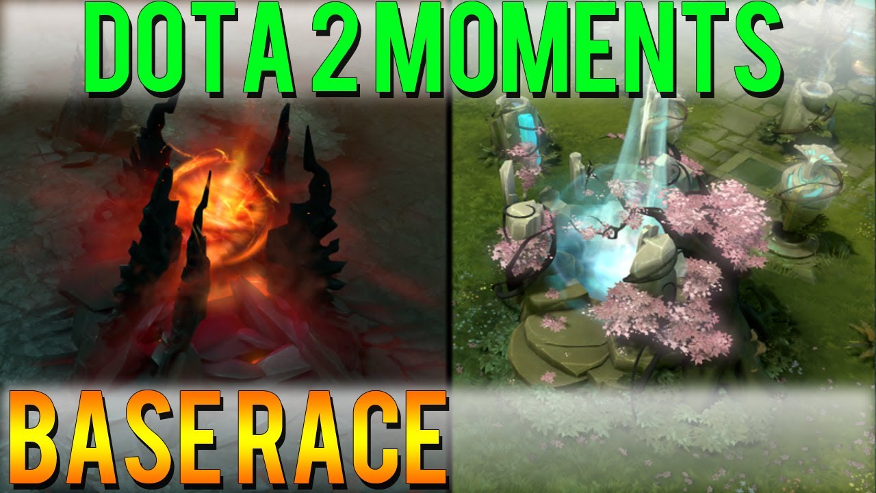 Dota 2 Moments - Base Race - YouTube
