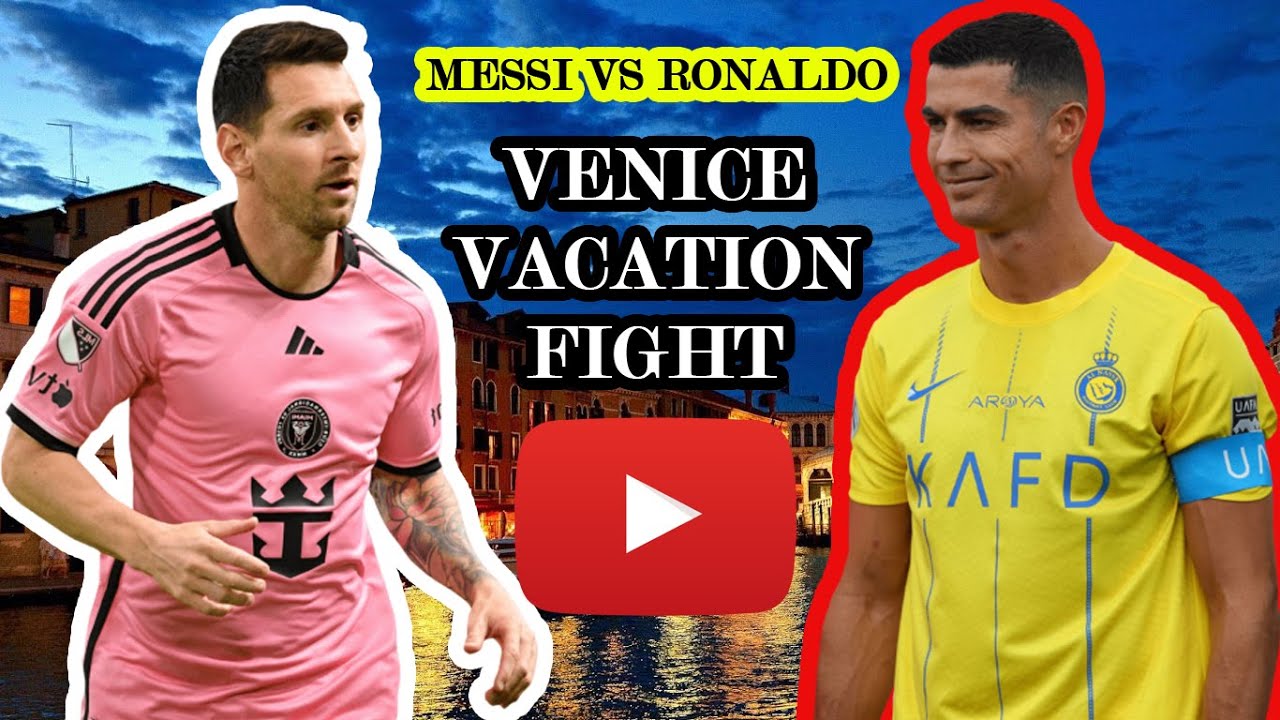 MESSI vs RONALDO #5 - Battle for the Venice Vacation 🛶⚽ - YouTube