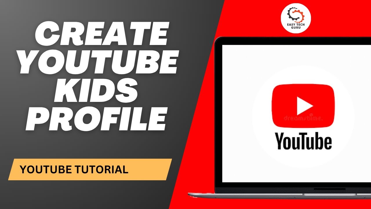 How to Create YouTube Kids Profile - YouTube