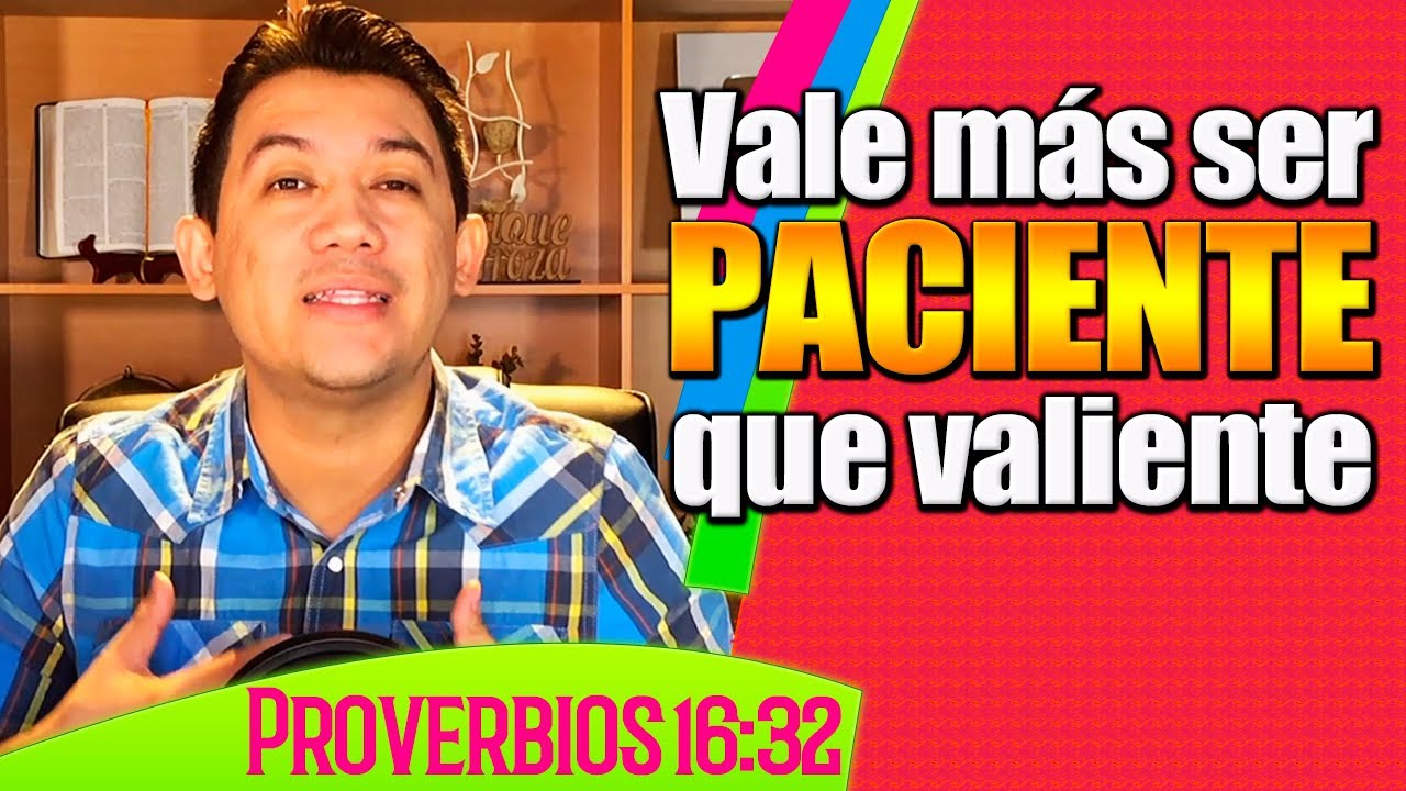Vale más ser paciente que valiente - YouTube