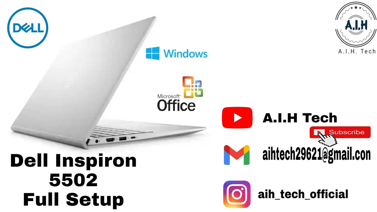 How To Dell Inspiron 5502 Full Setup/Installation || By A.I.H Tech ...