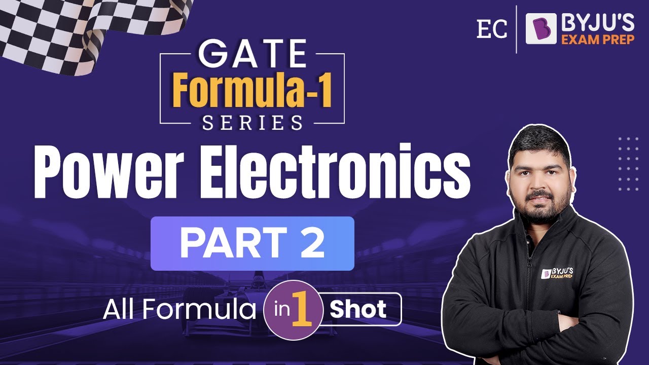 Power Electronics Formula Revision (Part-2) | GATE 2023 Electronics and ...
