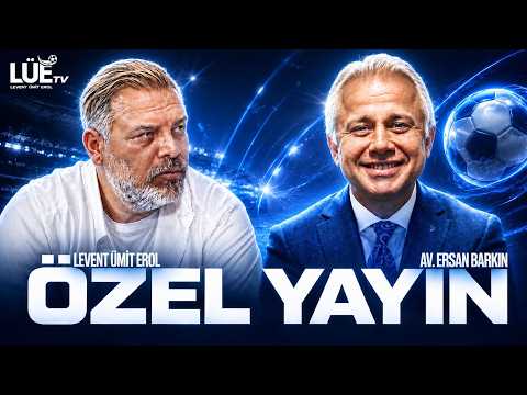 ERSAN BARKIN ÖZEL YAYIN | SPORUN VE FUTBOLUN GENÇLİK ÜZERİNDEKİ ETKİSİ | FUTBOLDAKİ KUMPAS DAVASI |