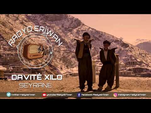 Radyo Erîwan/DAVITÊ XILO-SEYRANÊ