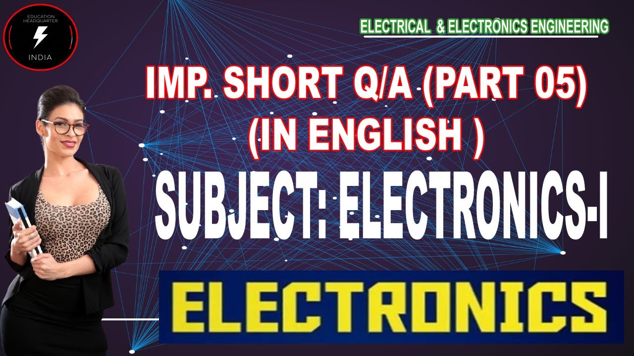 SHORT Q/A (SUBJECT: ELECTRONICS-I) #electronics #engineering # ...
