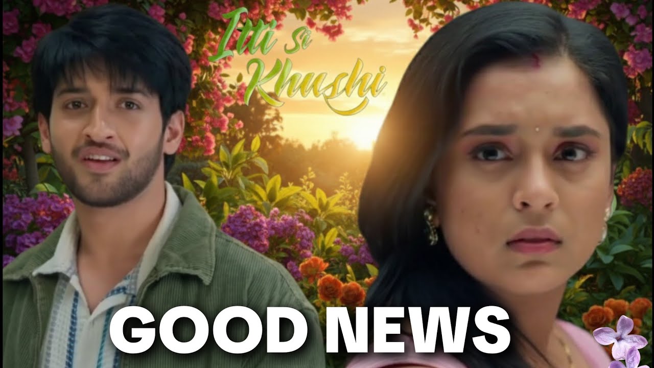 GOOD NEWS on Sony Sab's Itti Si Khushi | Achieved First Milestone ...