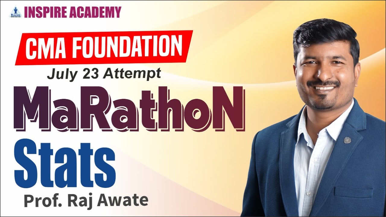 Marathon | CMA FOUNDATION | STATS | July 23 Attempt | By Prof. Raj ...
