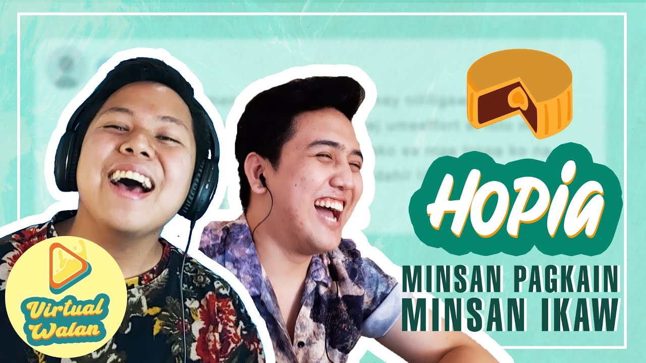 Funny "Hopia" Moments | Virtualwalan - YouTube