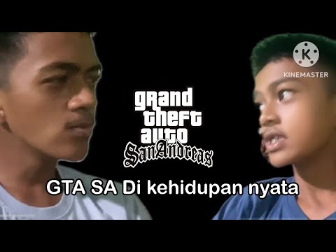 GTA SA Di Kehidupan Nyata - YouTube