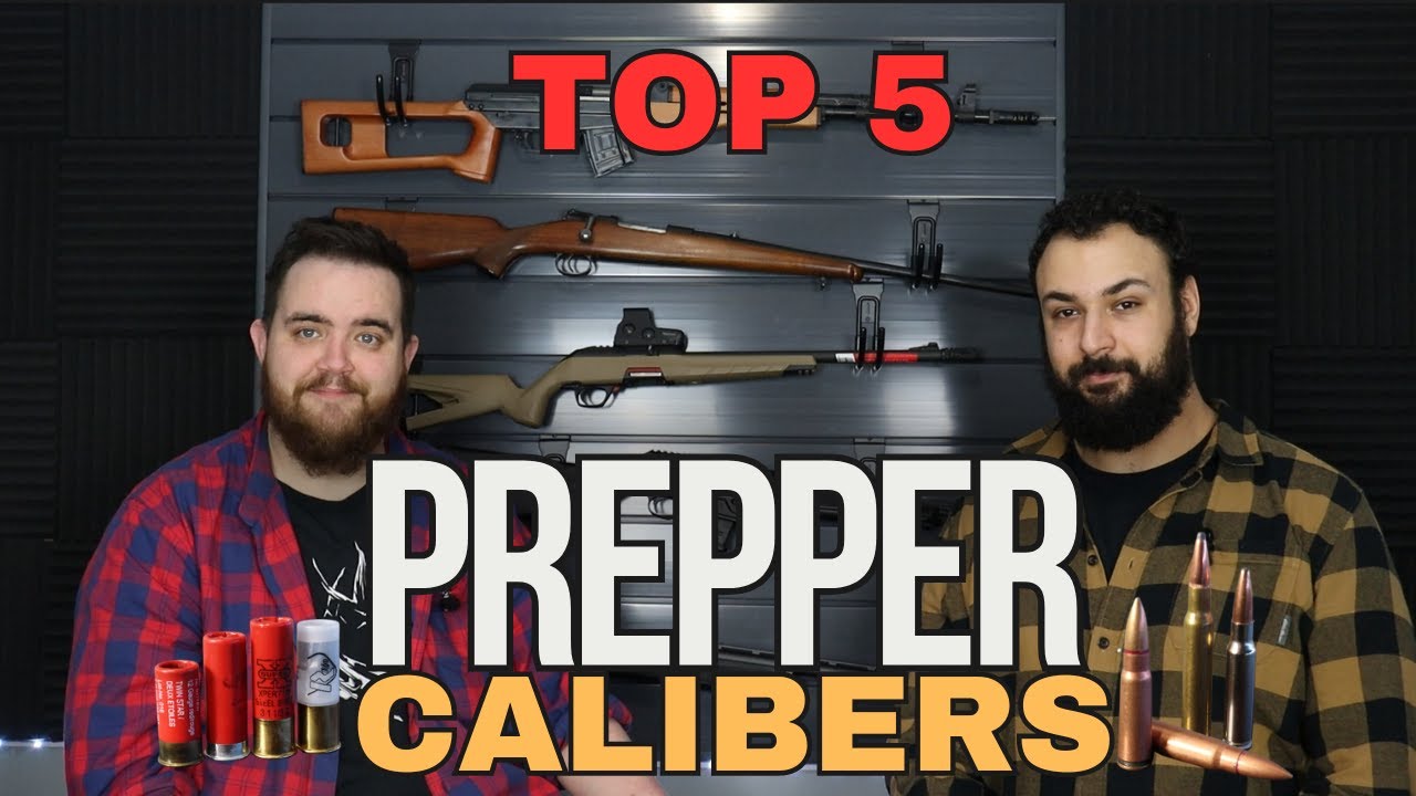 Top 5 Rounds for Preppers - YouTube