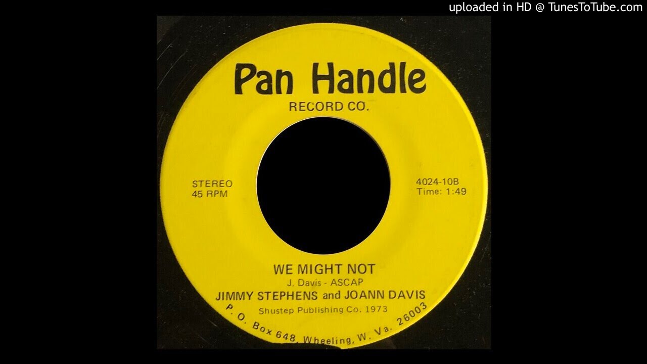 Jimmy Stephens & Joann Davis - We Might Not - Pan Handle (WV Very Good ...