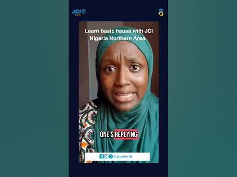 Learn Basic Hausa with JCI Nigeria Northern Area!Today’s phrase is: “Are you ready? - YouTube