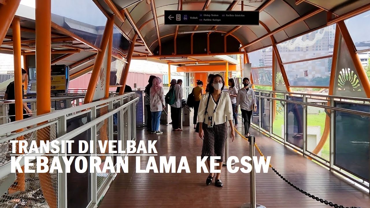 Go to CSW bus stop from Halte Kebayoran Lama and transit at Skyhalte ...