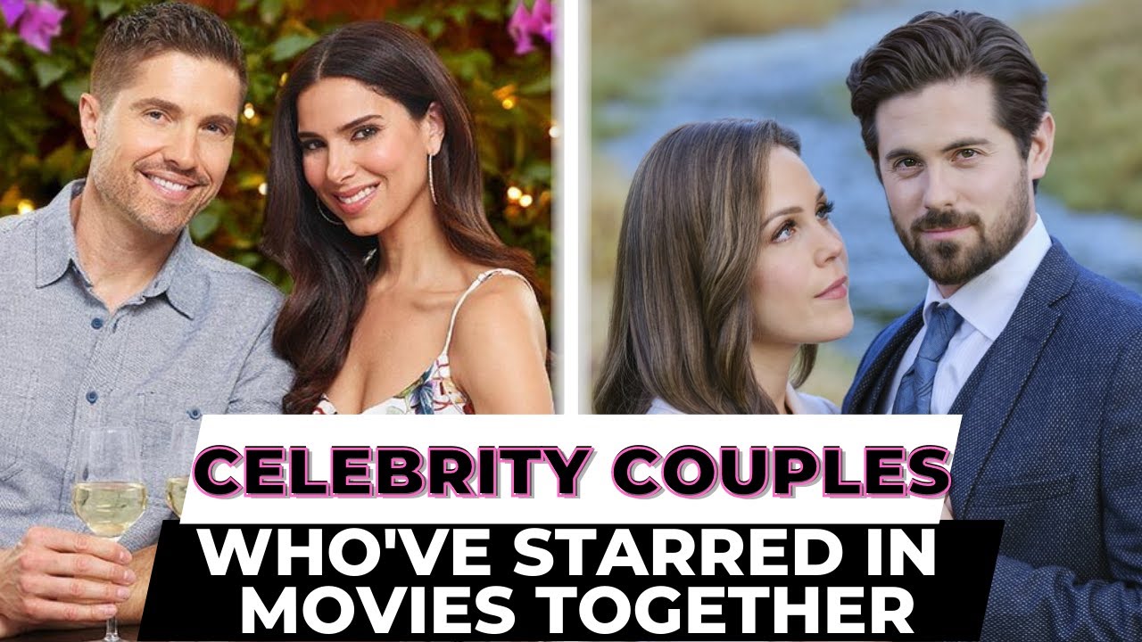 Celebrity Couples Who've Starred in Hallmark Movies - YouTube