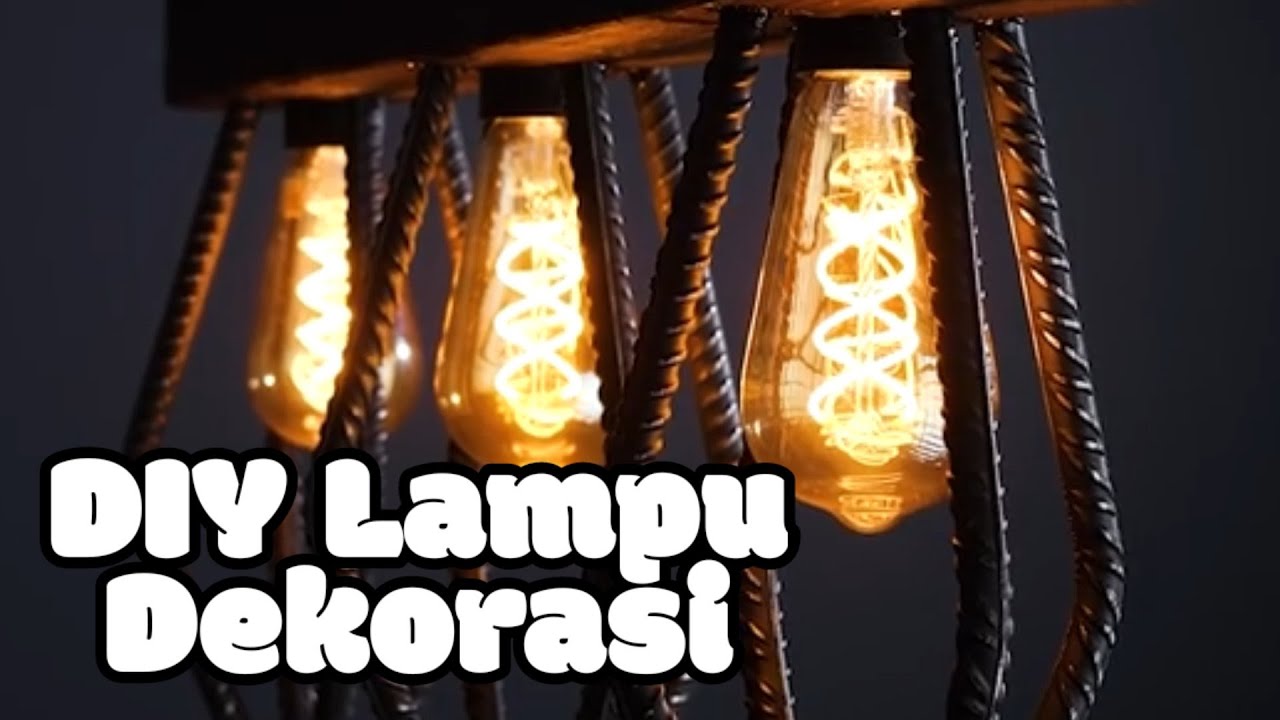 Diy Lampu Dekorasi Dengan Balok Kayu dan Besi - YouTube
