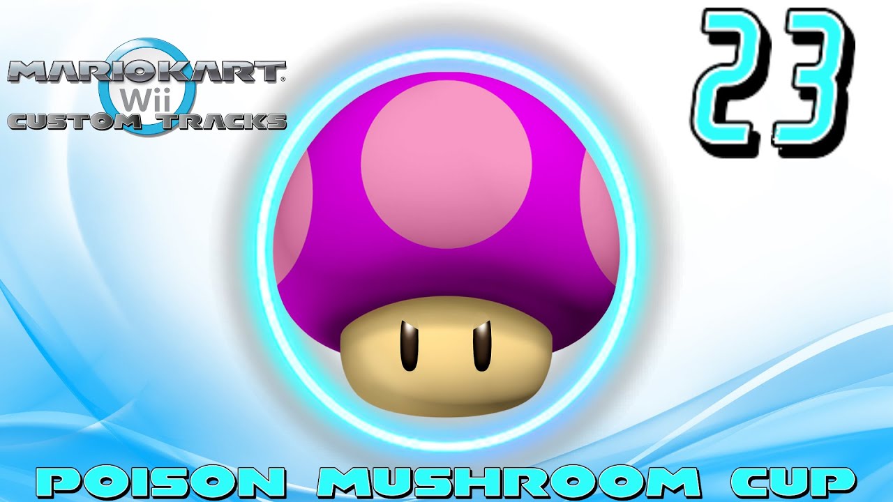Mario Kart Wii: Custom Tracks & 24 Players - Episode 23: Poison ...