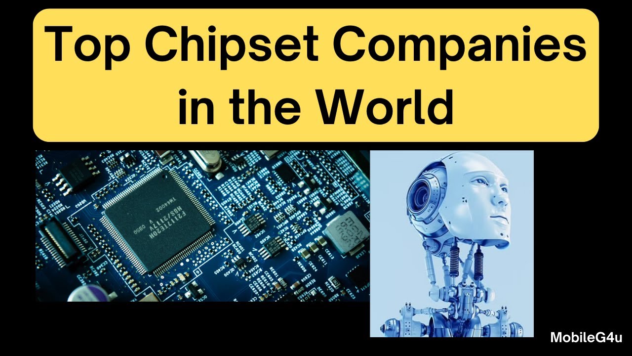 Top Chipset Companies in the World - YouTube