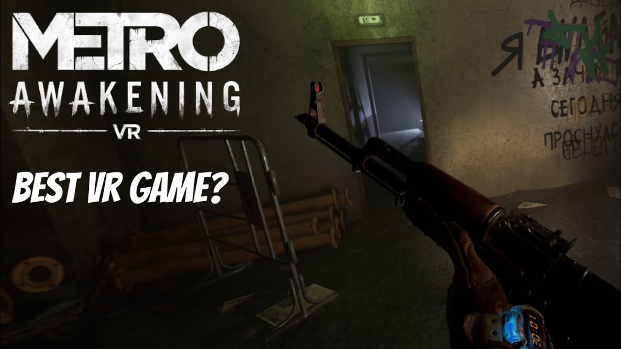 Metro Awakening Is The Best Vr Story Game! - YouTube
