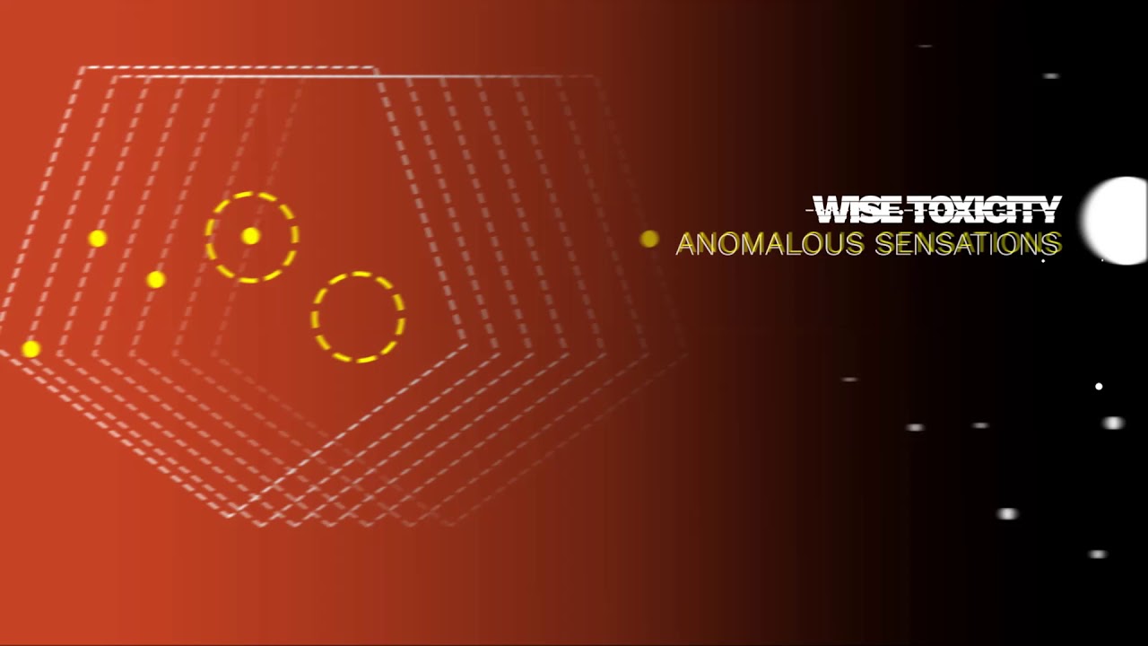 wise toxicity - anomalous sensations - YouTube