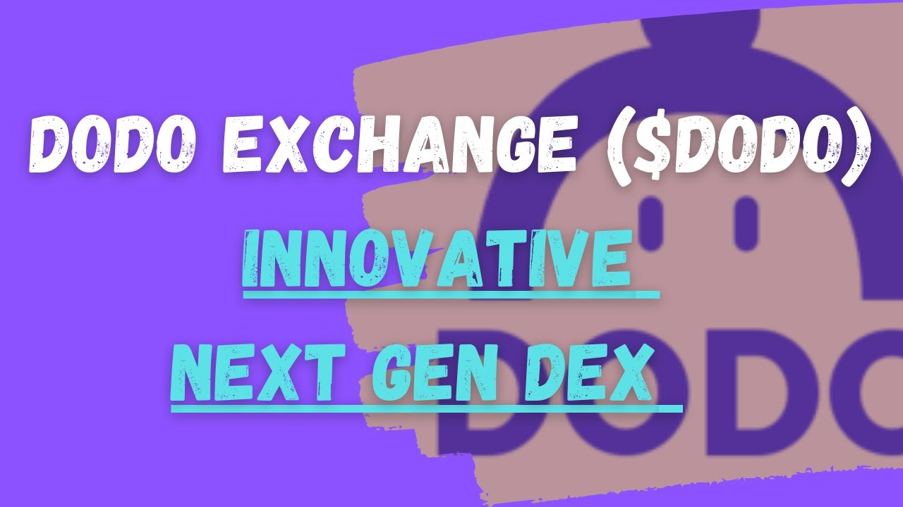 DODO Exchange ($DODO) | Solving DEX Problems With Innovative Ideas ...