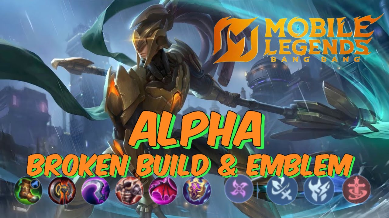 ALPHA FIERCE DRAGON BROKEN BUILD AND EMBLEM MLBB | MOBILE LEGENDS BANG ...