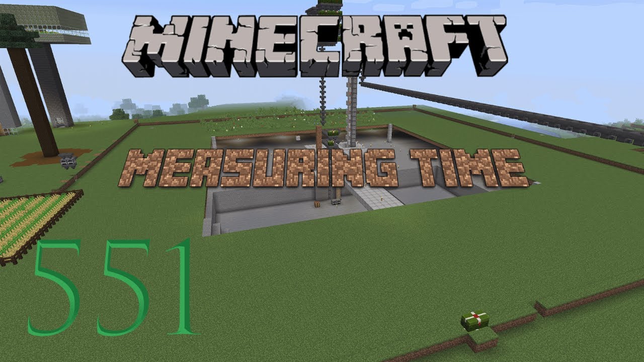 Let's Play Minecraft Survival Ep. 551 (Measuring Time) - YouTube