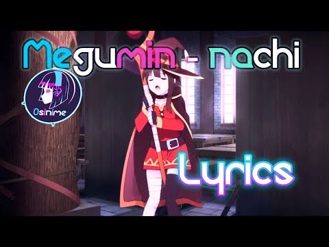 Megumin - nachi (Lyrics ) とびだせ!!バンキッキ (Casual Killer remix)