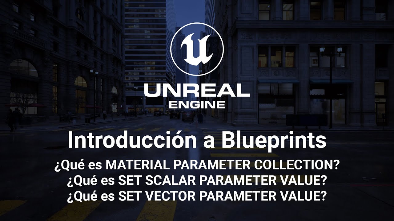 Intro a Blueprints: ¿Qué es MATERIAL PARAMETER COLLECTION? - YouTube