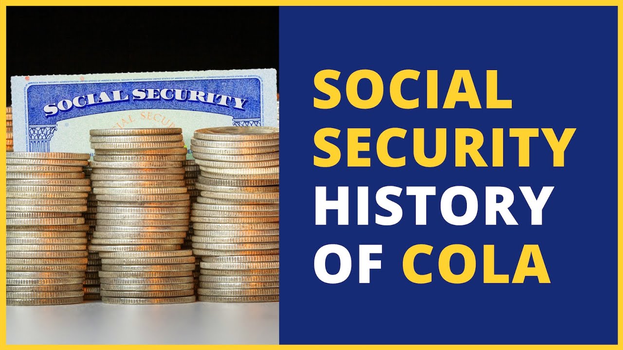 Social Security & Retirement: History of Cost of Living Adjustment ...