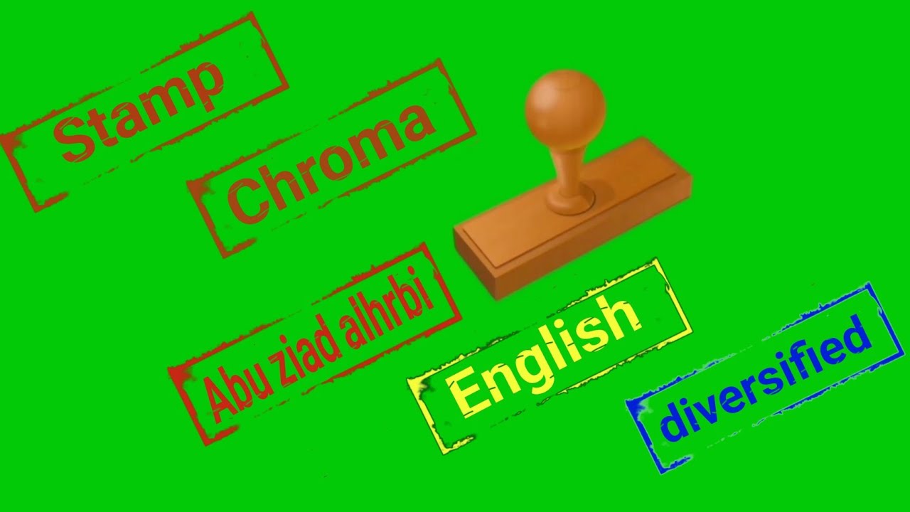 Best 25 chroma stamp green screen English - YouTube