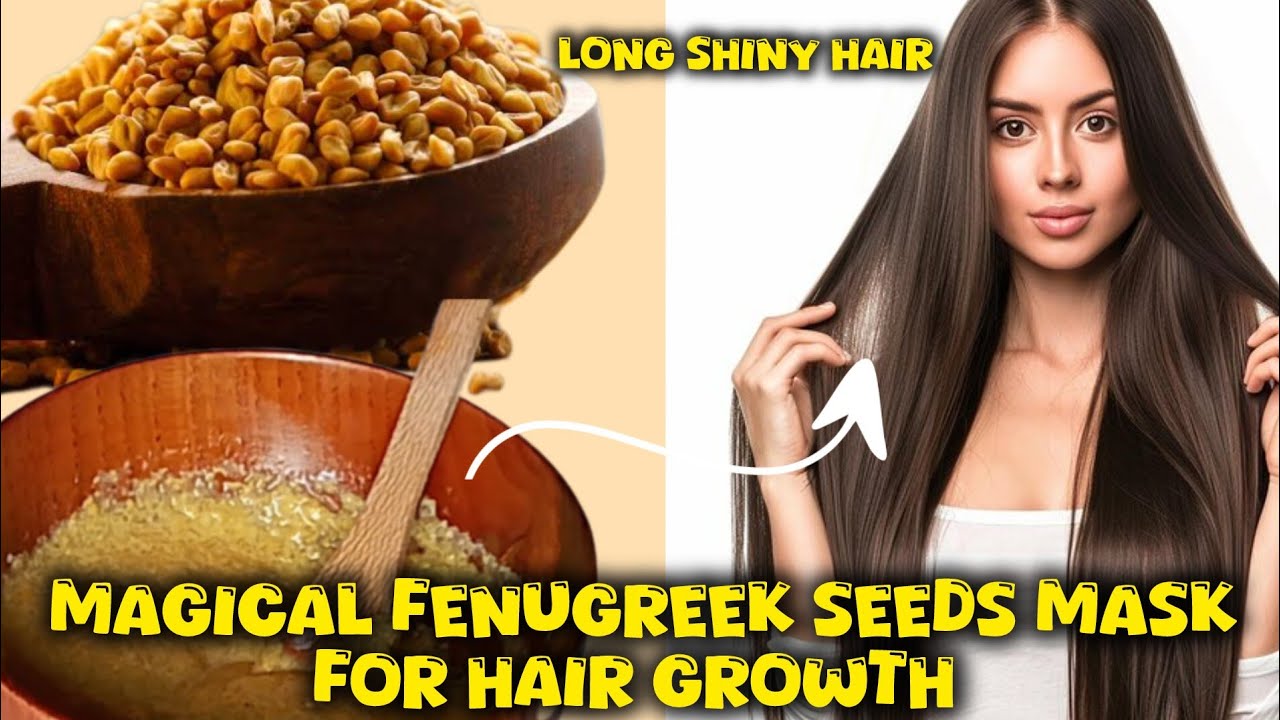 Magical Hair Growth Mask | How I Use Fenugreek For My Hair | Magic Hair ...