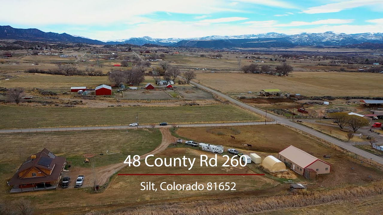 48 County Road 260 Silt, Colorado - YouTube