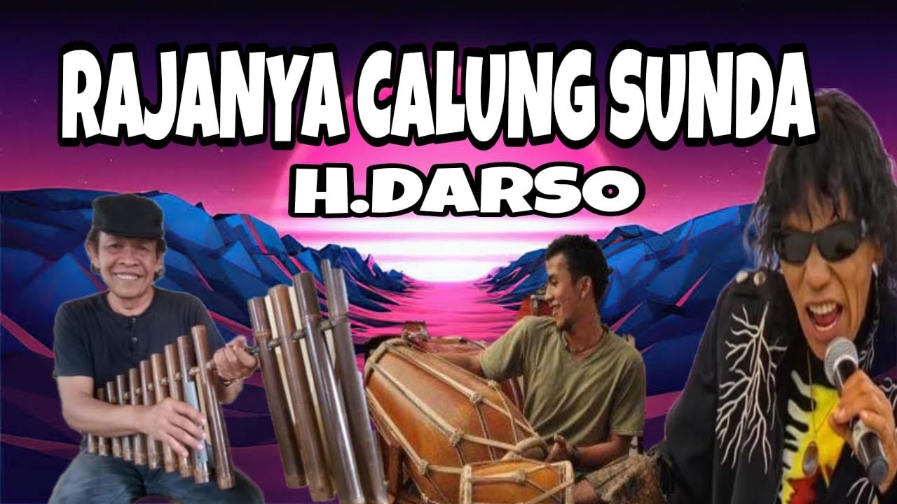 🔥TERHARU ‼️CALUNG SUNDA LAWAS H DARSO‼️LEGENDARIS CALUNG SUNDA ️ - YouTube