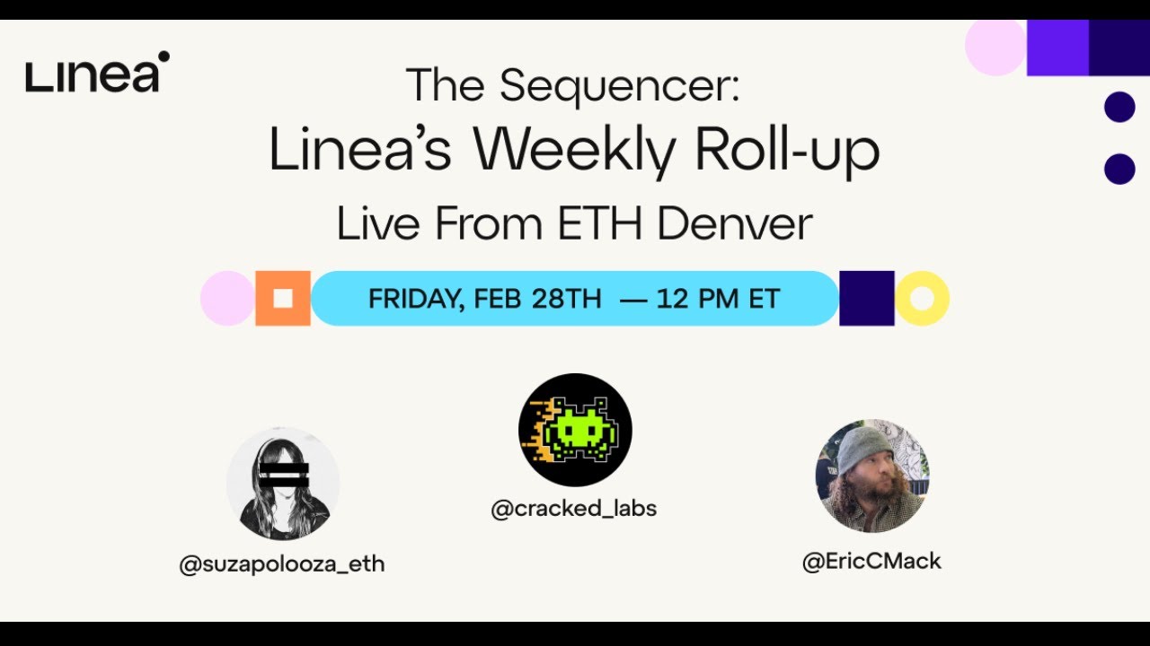 The Sequencer: Linea's Weekly Roll-up (Ep. 7) - YouTube