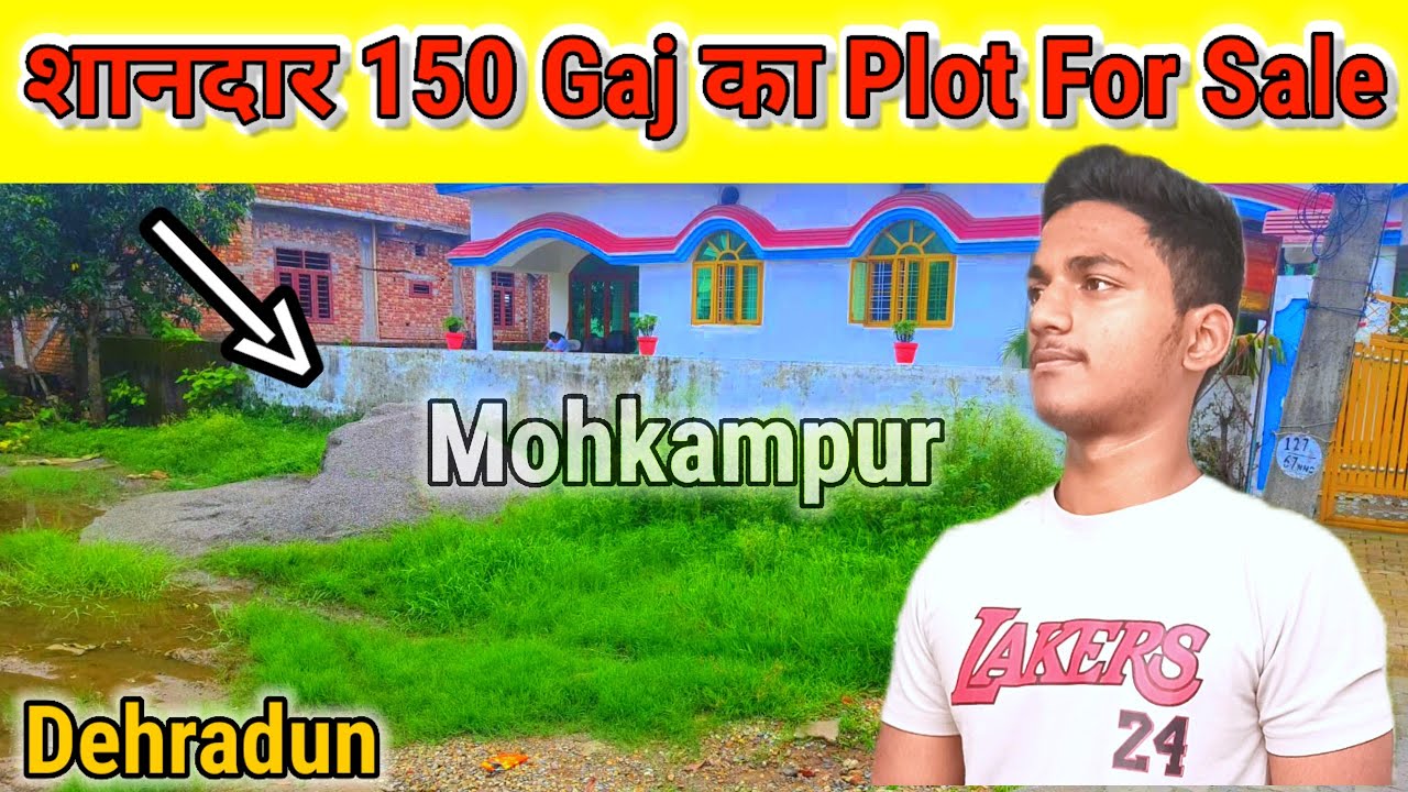150 Gaj😍 Plot For Sale In Dehradun, Mohkampur || CONTACT 📞- 8146088863 ...