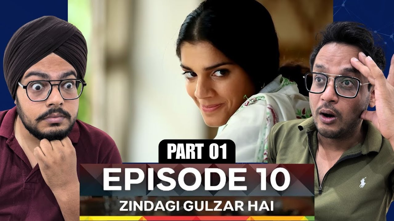 Zindagi Gulzar Hai Episode 10 | Part 01 | Zaroon–Kashaf Confrontation ...