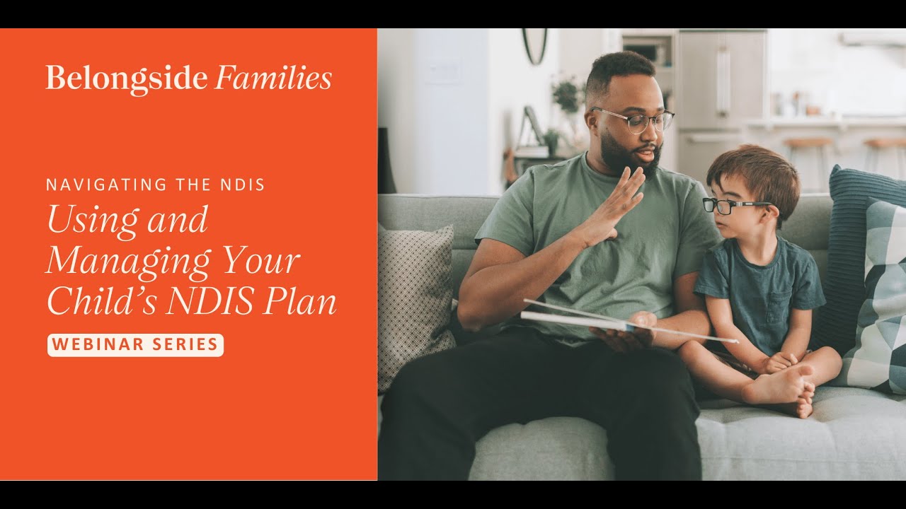 Navigating the NDIS: Using and Managing your Child's NDIS Plan - YouTube