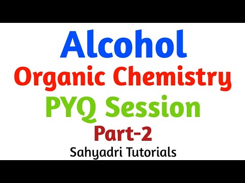 Alcohol | PYQ Session | Organic Chemistry | Part-2 | Sahyadri Tutorials - YouTube