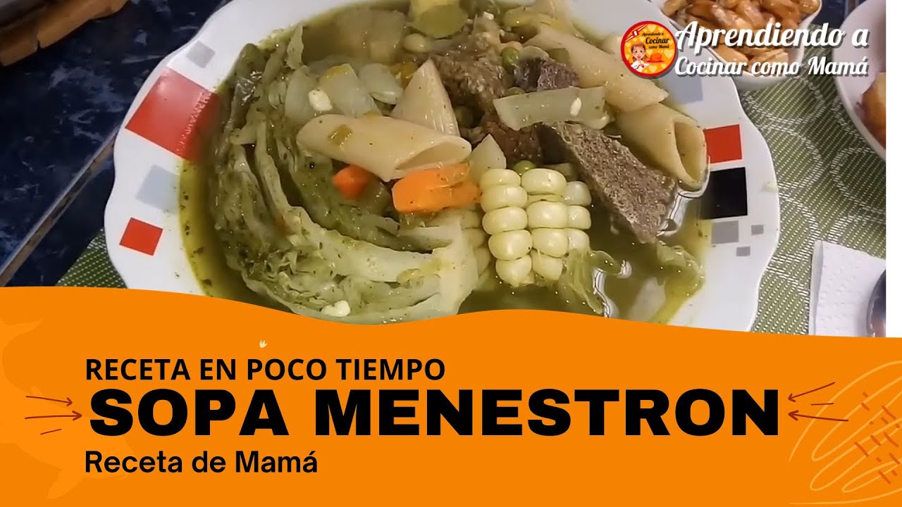 Receta Rápida SOPA DE MENESTRON Esta Buenazo! - YouTube