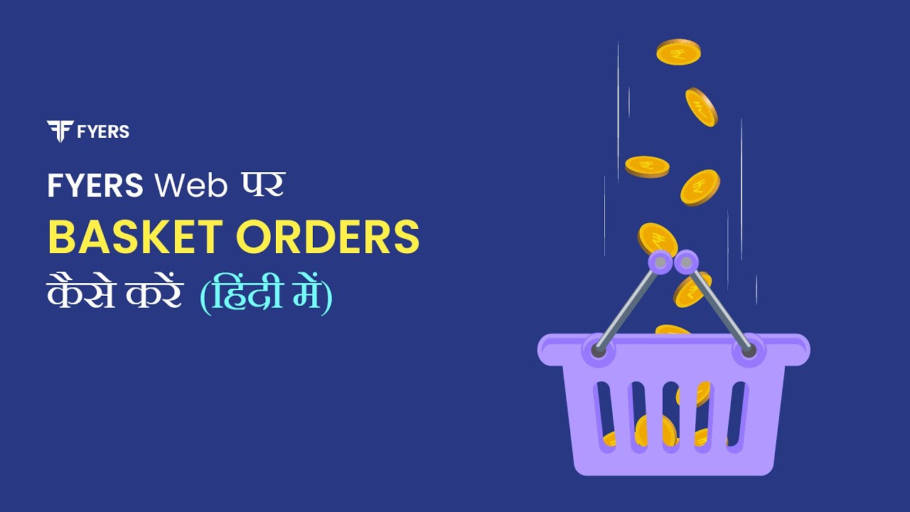 How to place Basket Orders? (हिंदी में) - YouTube